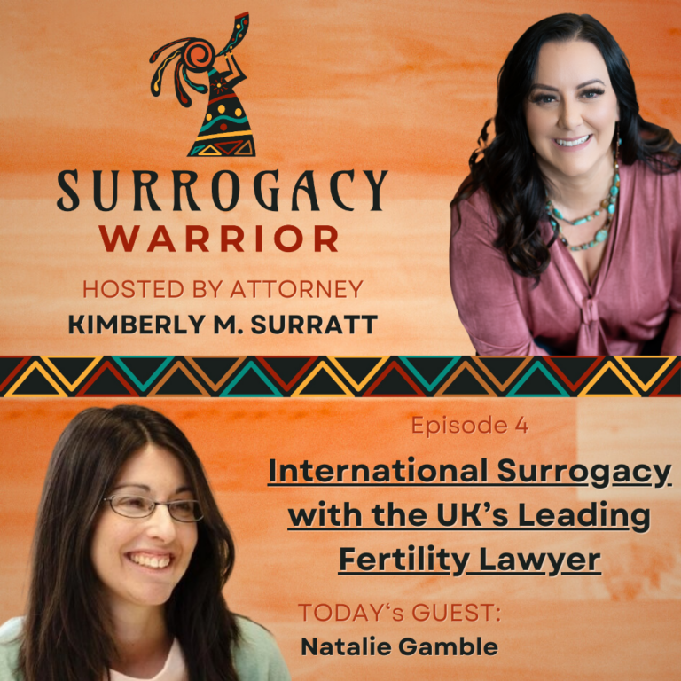 Surrogacy Warrior podcast: Natalie Gamble speaks to US attorney Kim ...